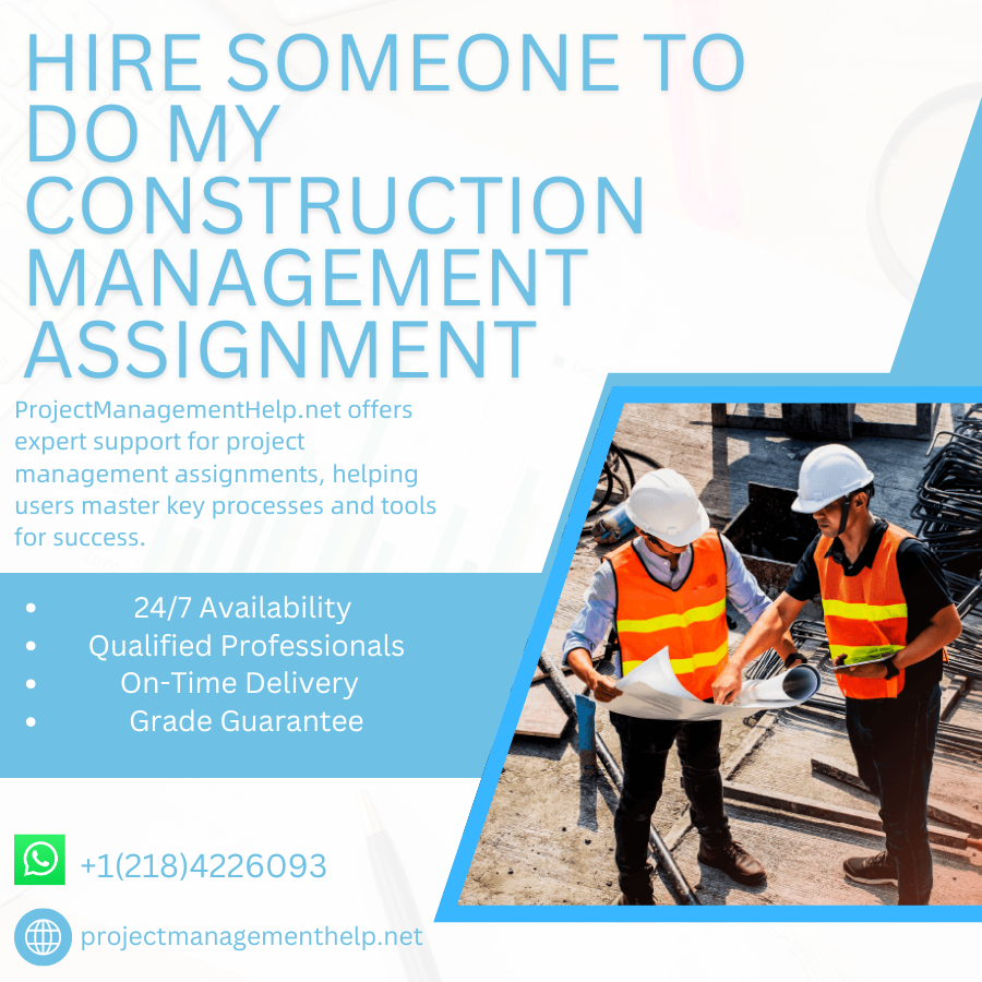 Hire Someone To Take My Construction Management Assignment | Pay ...