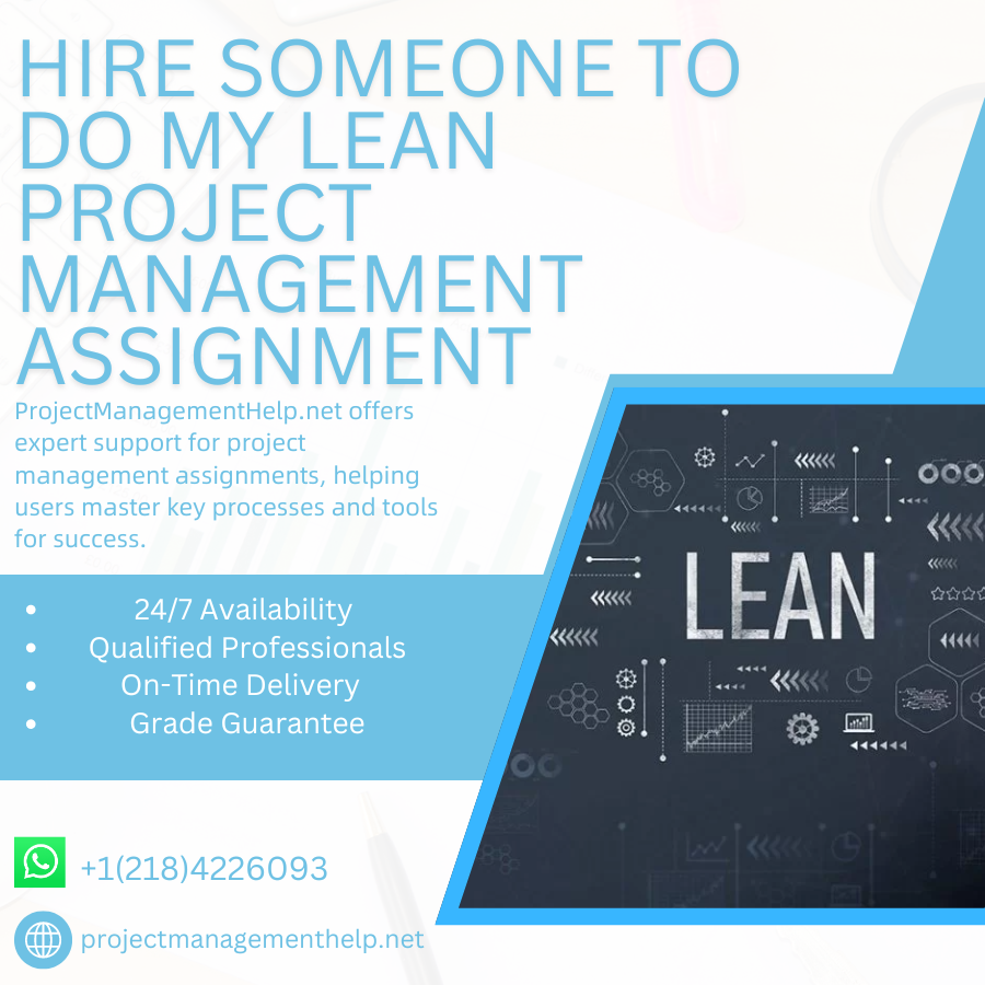 Hire Someone To Take My Lean Project Management Assignment | Pay ...